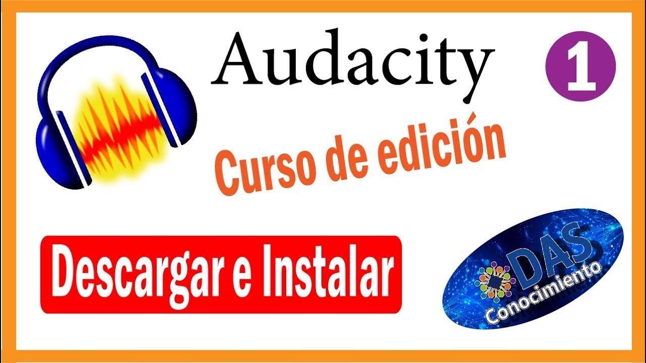 CURSO de AUDACITY en español - DESCARGA el programa Parte 1 🎙🔊 - YouTube