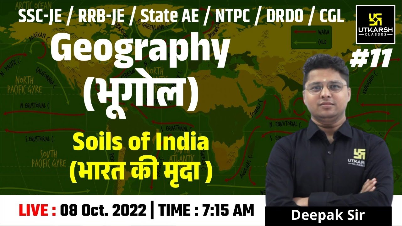 Geography (भूगोल) #11 | Soils of India | General Studies | Target SSC ...