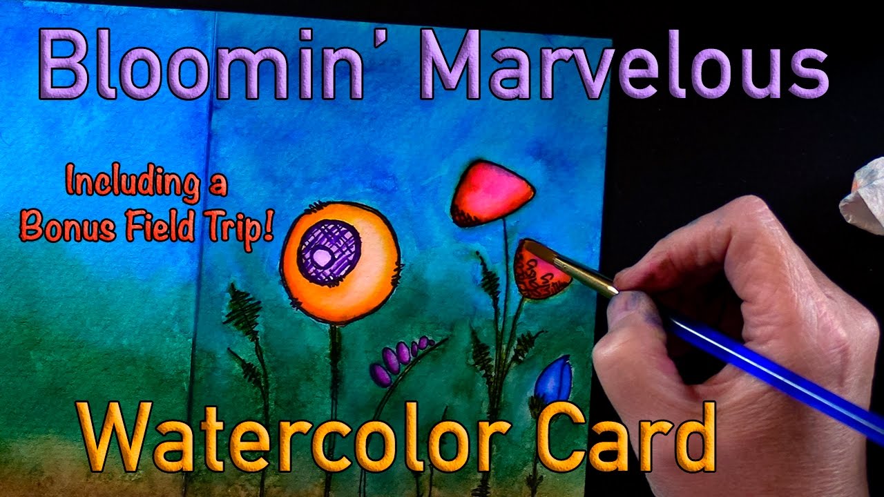 You are Bloomin' Marvelous Card - YouTube