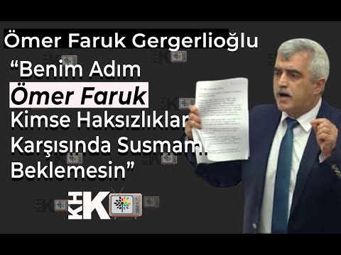 GERGERLİOĞLU: “BENİM ADIM ÖMER FARUK HAKSIZLIK KARŞISINDA SUSMAM, KİMSEDEN DE KORKMAM”