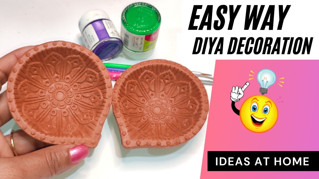 Easy Way To Decorate diya at home| Diya Decoration Ideas | DIY ...