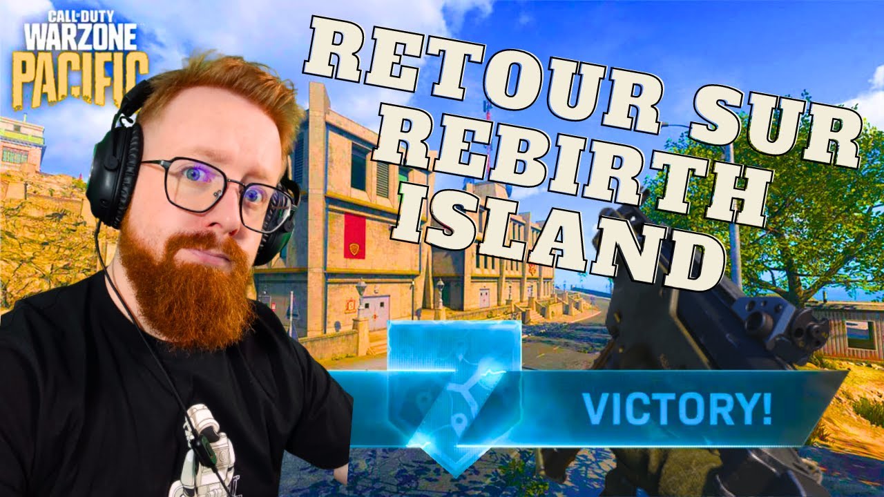 DE RETOUR SUR REBIRTH ISLAND ! - YouTube