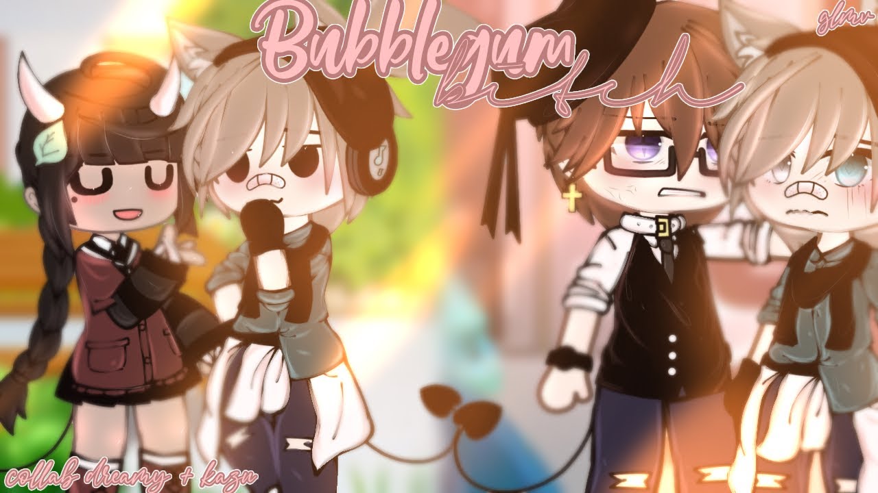 Bubblegum B*tch || Glmv || Gacha Life Music Video || Part 1 - YouTube