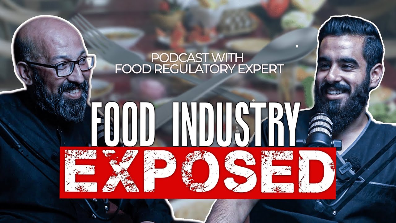 Exposing The Food Industry in Pakistan | Adv. Adeel Kamran | Dr. Bilal ...