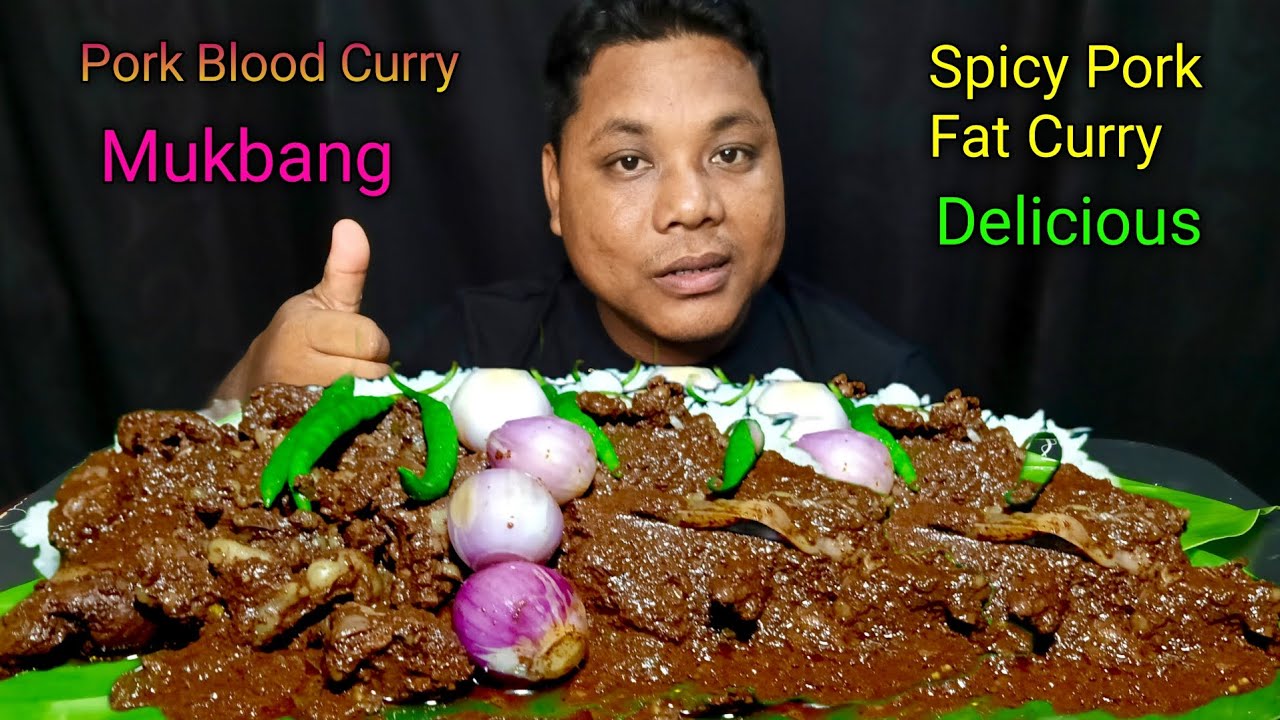 MUKBANG! Eating Delicious Pork Blood Curry & Pork Fat Curry With Rice Green Chilli Onion|Eating ...