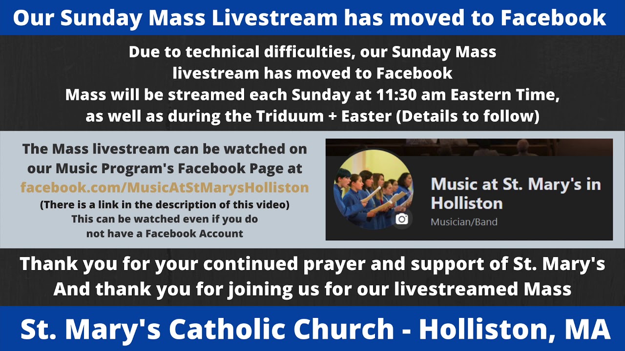 Our Sunday Mass Livestream has moved to Facebook - YouTube
