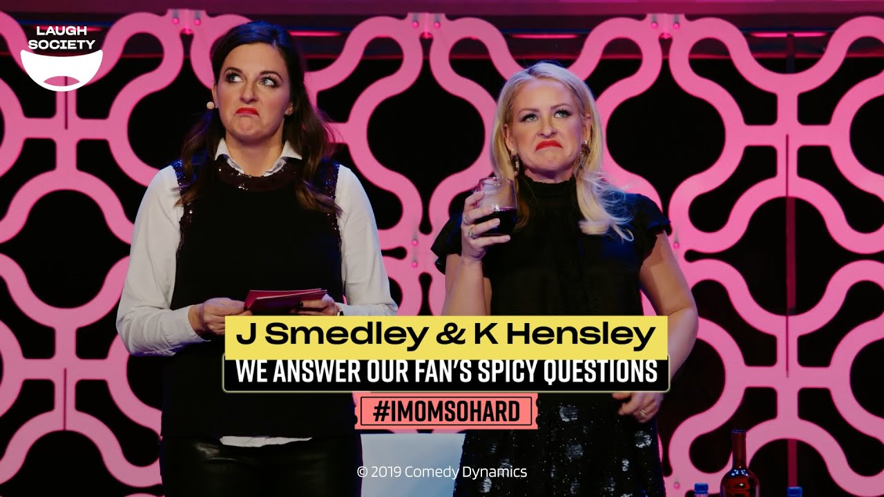 Kristin Hensley and Jen Smedley - #IMomSoHard: We Answer Our Fans Spicy ...