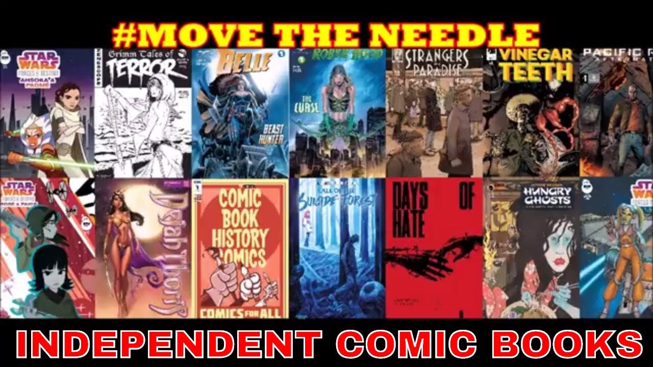 #MOVE THE NEEDLE : INDEPENDENT COMIC BOOK STYLE ! - YouTube
