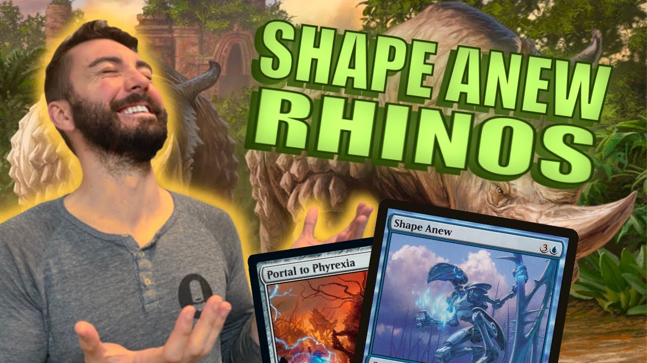 4c Shape Anew Rhinos | New Deck for Portal to Phyrexia? | MODERN | MTG ...