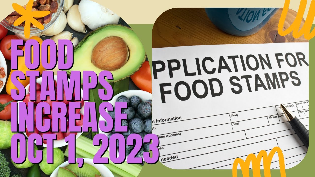 Food Stamps/ SNAP Benefits to Increase on Oct 1st 2023 - YouTube
