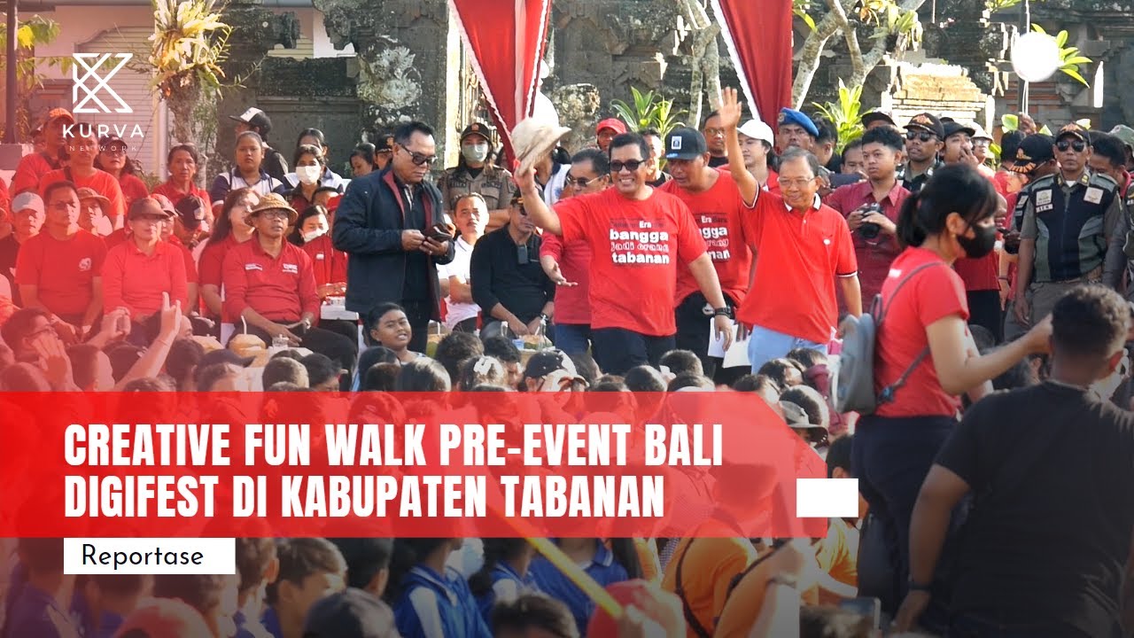 Creative Fun Walk Pre-Event Bali Digifest di Kabupaten Tabanan 2023 ...