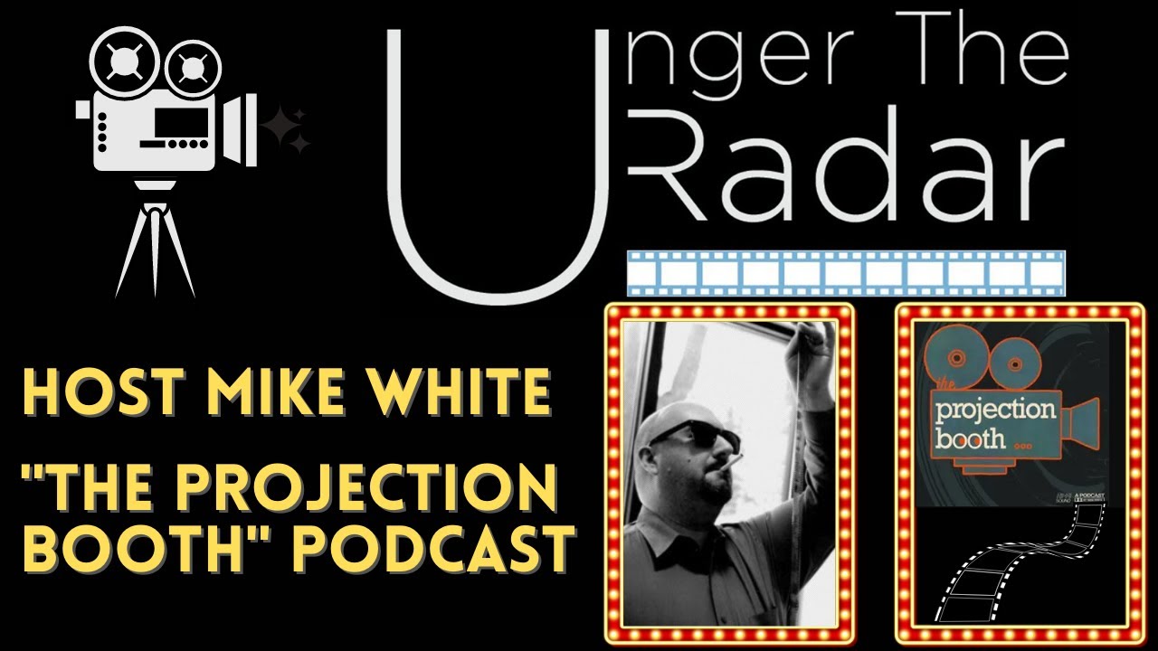 Interview: Mike White, Host of "The Projection Booth" Podcast - YouTube