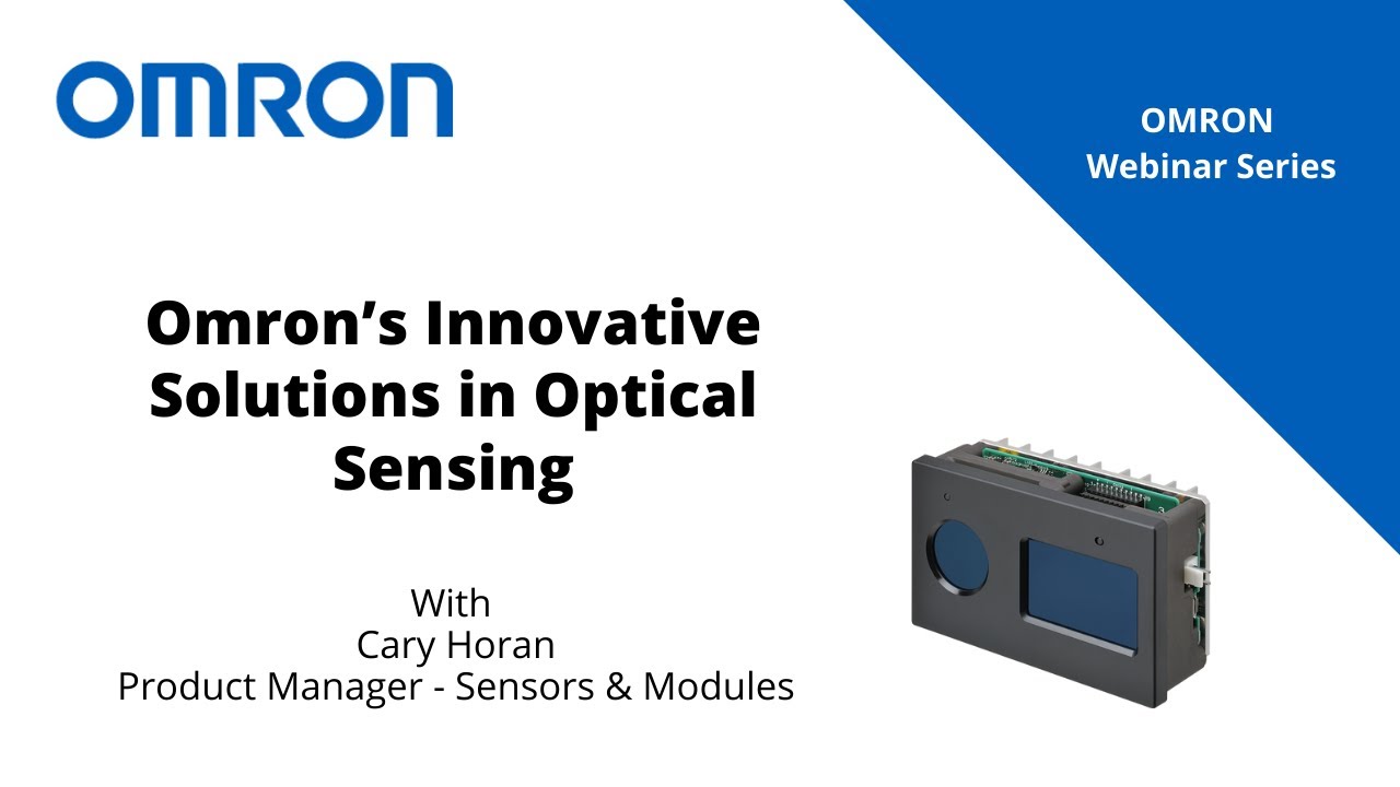 Webinar | Omron’s Innovative Solutions in Optical Sensing - YouTube