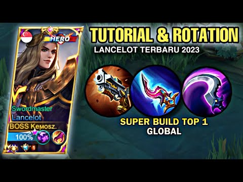 NEW LANCELOT TUTORIAL ROTATION - BUILD & EMBLEM 2023 | Mobile Legends ...