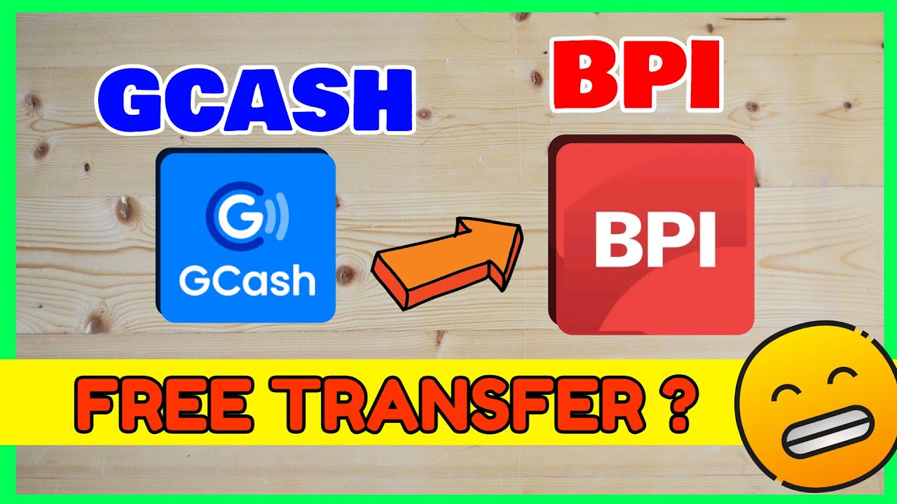 GCash BPI Bank Transfer | How to Send from GCash to BPI Online [FREE ...