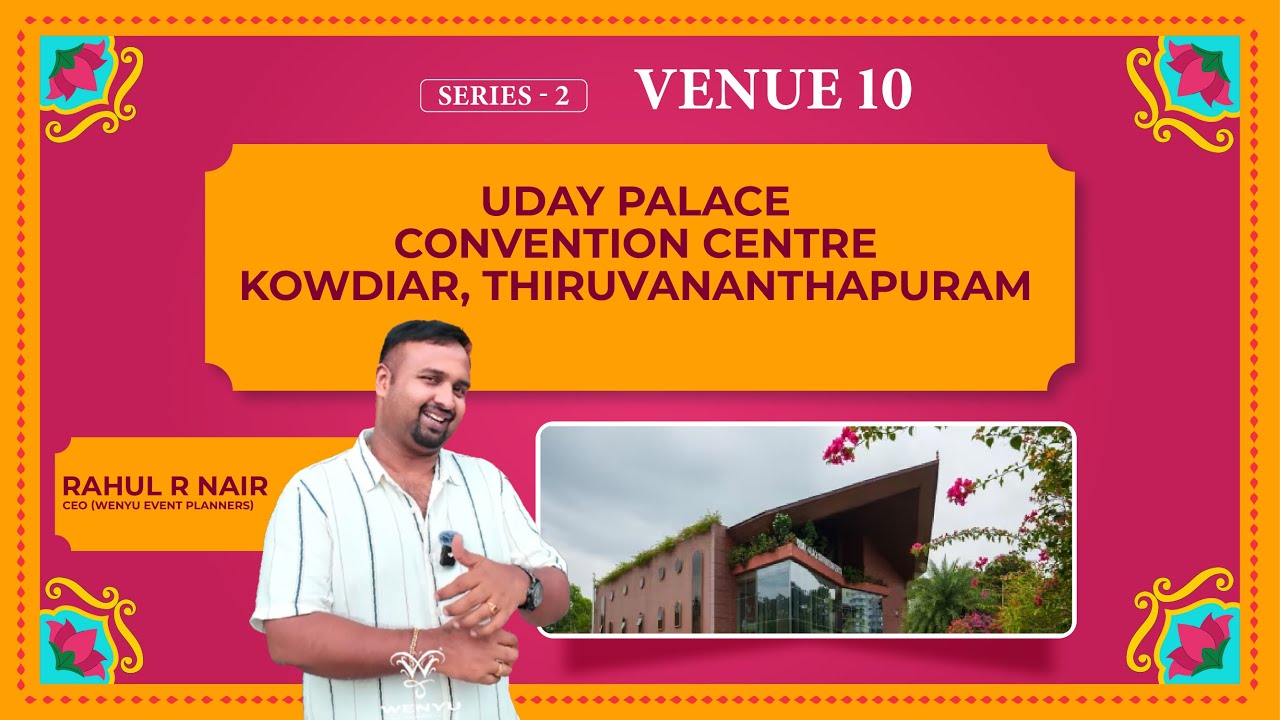 Uday Palace Convention Centre, Kowdiar, Thiruvananthapuram | Wedding ...