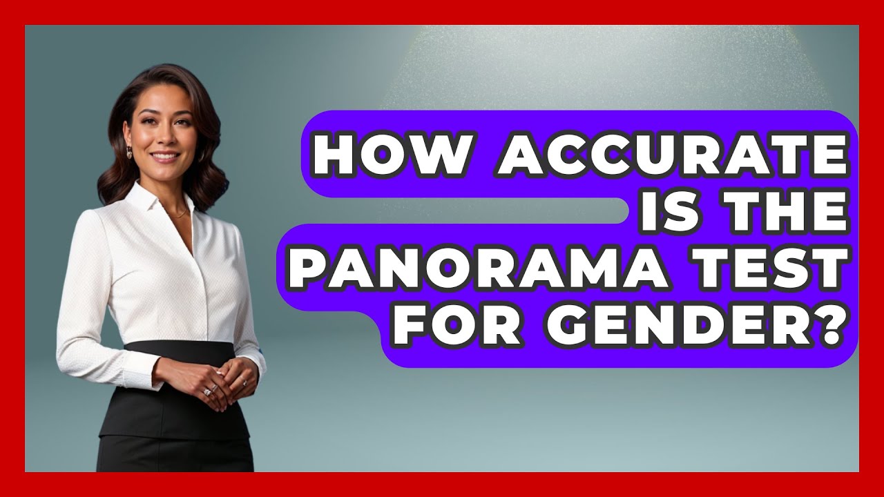 How Accurate Is The Panorama Test For Gender? - Gender Equality Network ...