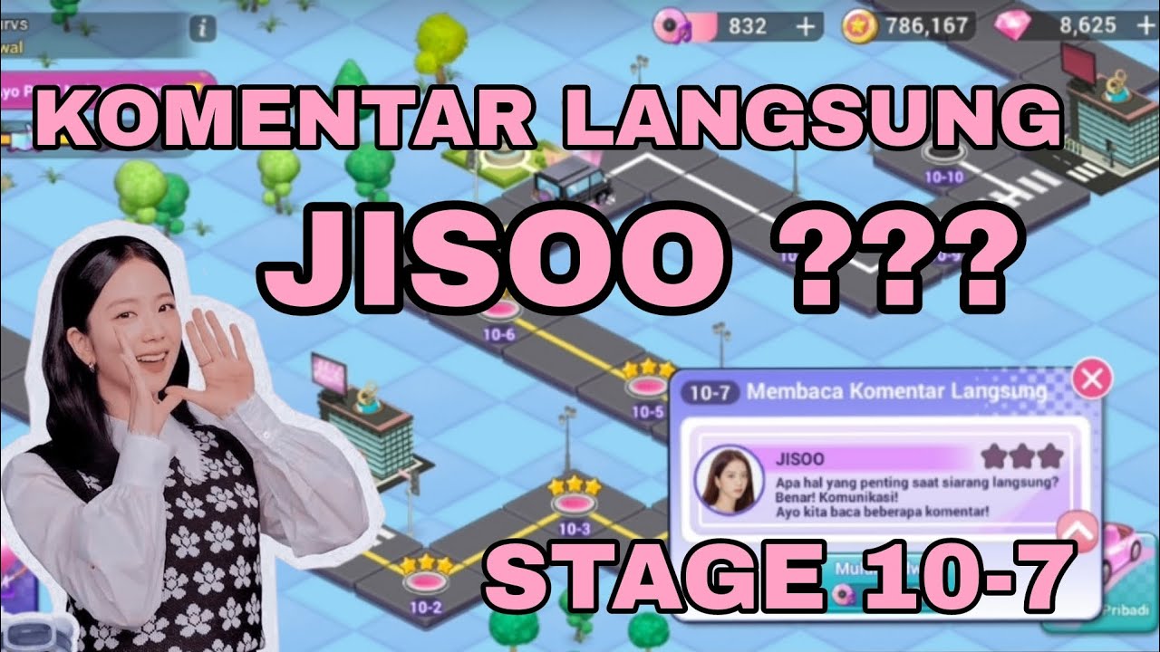 MEMBACA KOMENTAR LANGSUNG JISOO ???? STAGE 10-7 (BLACKPINK THE GAME ...