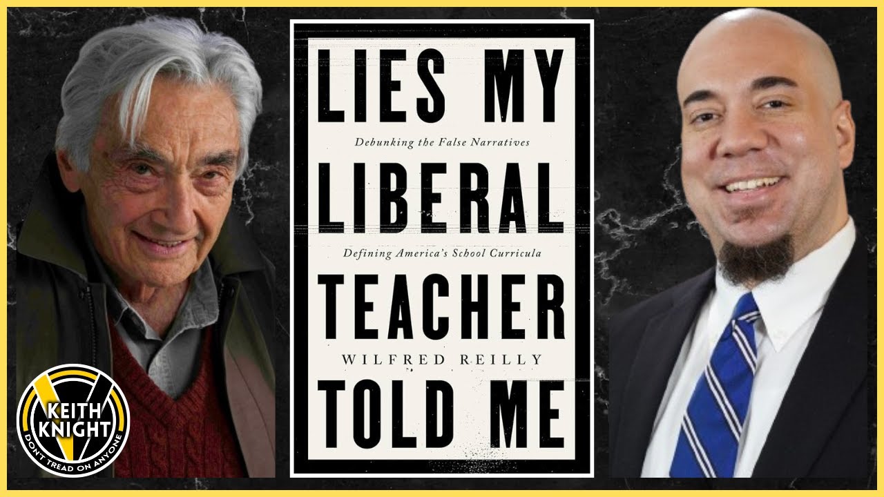 Six Liberal Lies About America w/ Wilfred Reilly & Keith Knight - YouTube