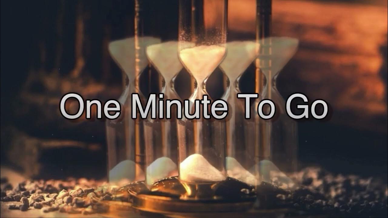 One Minute To Go - Lyric Video - YouTube