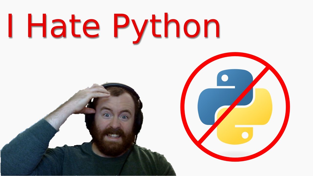 I Hate Python Youtube