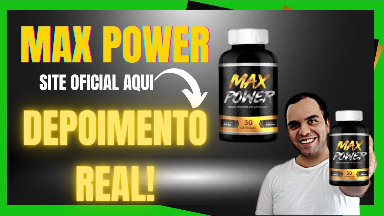 Max power funciona mesmo,bula,anvisa, onde comprar[DEPOIMENTOS] - YouTube