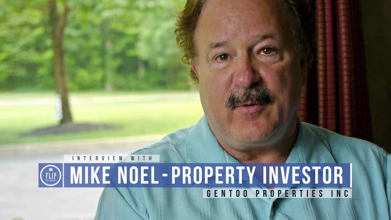 Interview with Real Estate Investor - Mike Noel, Owner of Gentoo ...