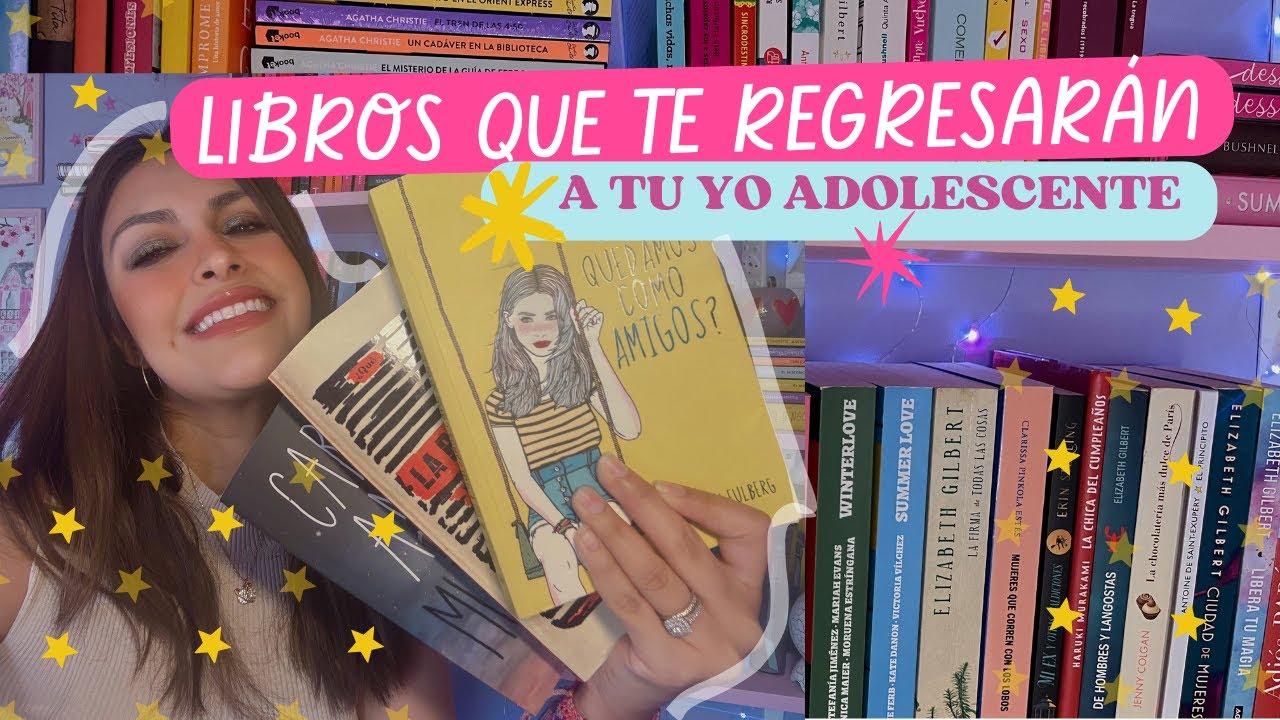 LIBROS QUE TE REGRESARÁN A TU YO ADOLESCENTE | LIBROS PARA REGALAR A NUESTRO ADOLESCENTE ...