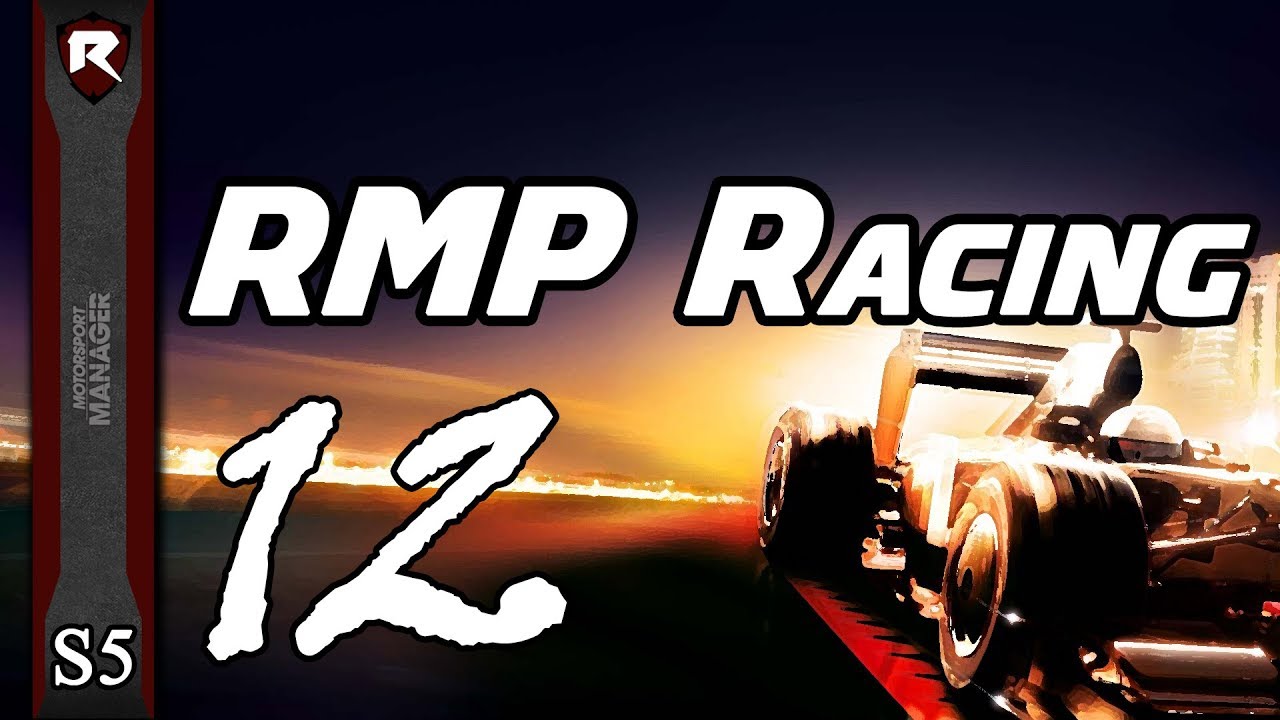 [FR] Motorsport Manager - RMP Racing - saison 5 - épisode 12 - YouTube