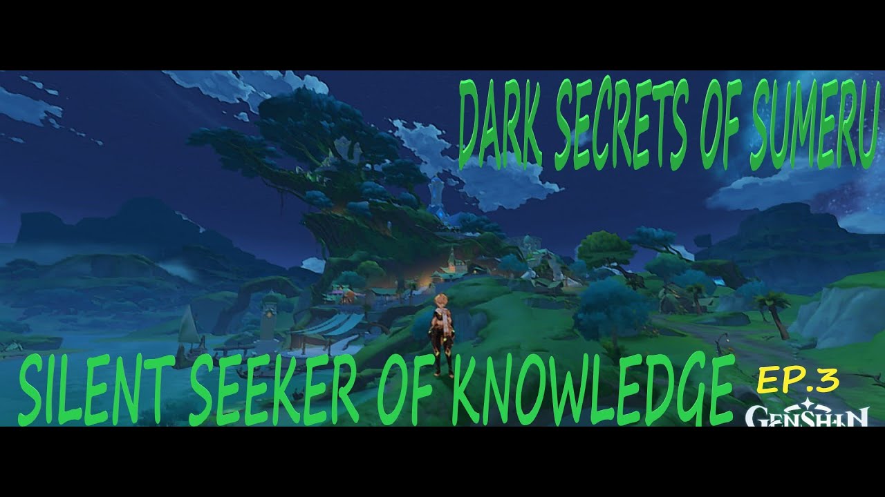 Silent Seeker of Knowledge | C3A1: Through Mists of Smoke and Forests ...