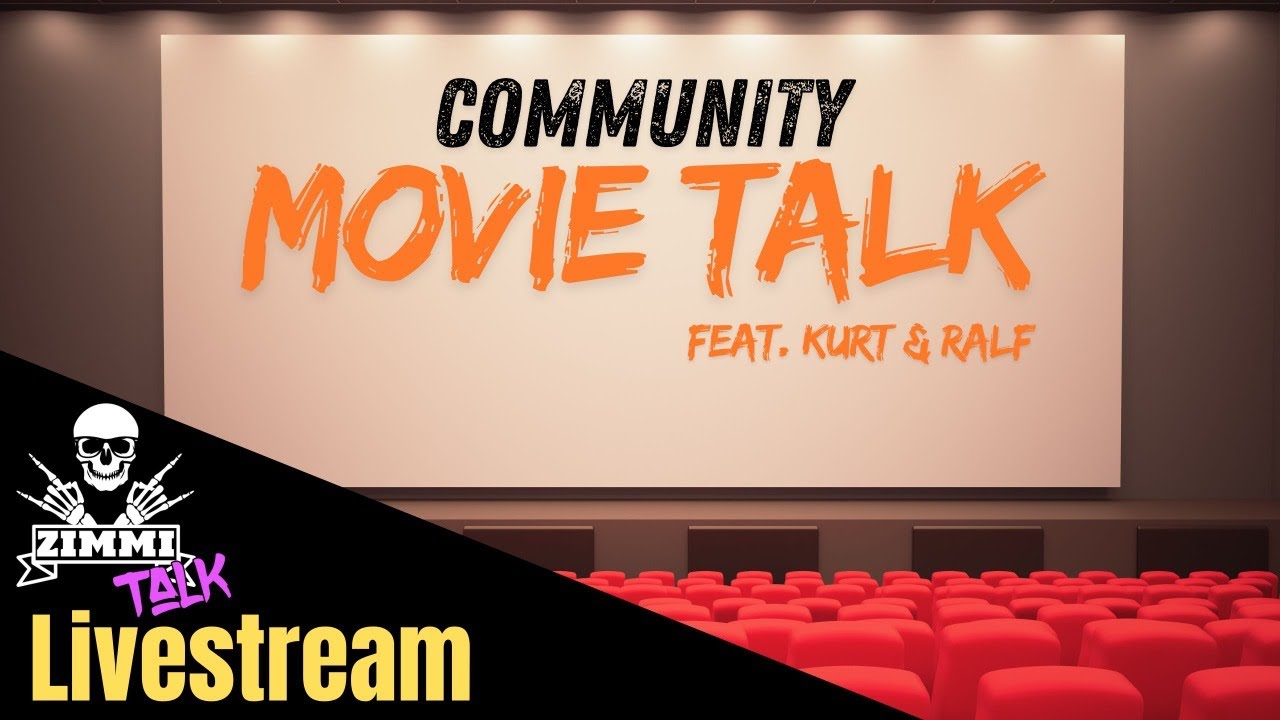 Community Movie Talk | Thema Streaming | feat. Kurt und Ralf - Zimmi ...