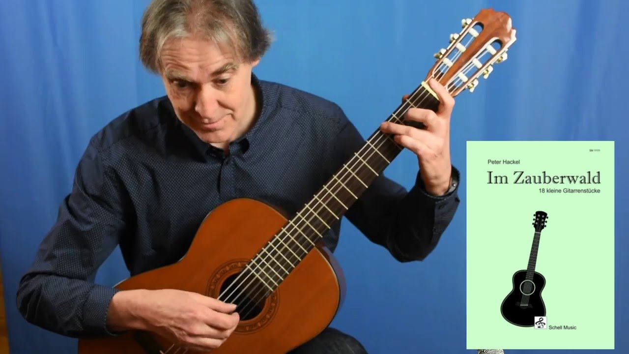 Peter Hackel - Im Zauberwald - Noten Gitarre - Schell Music - YouTube