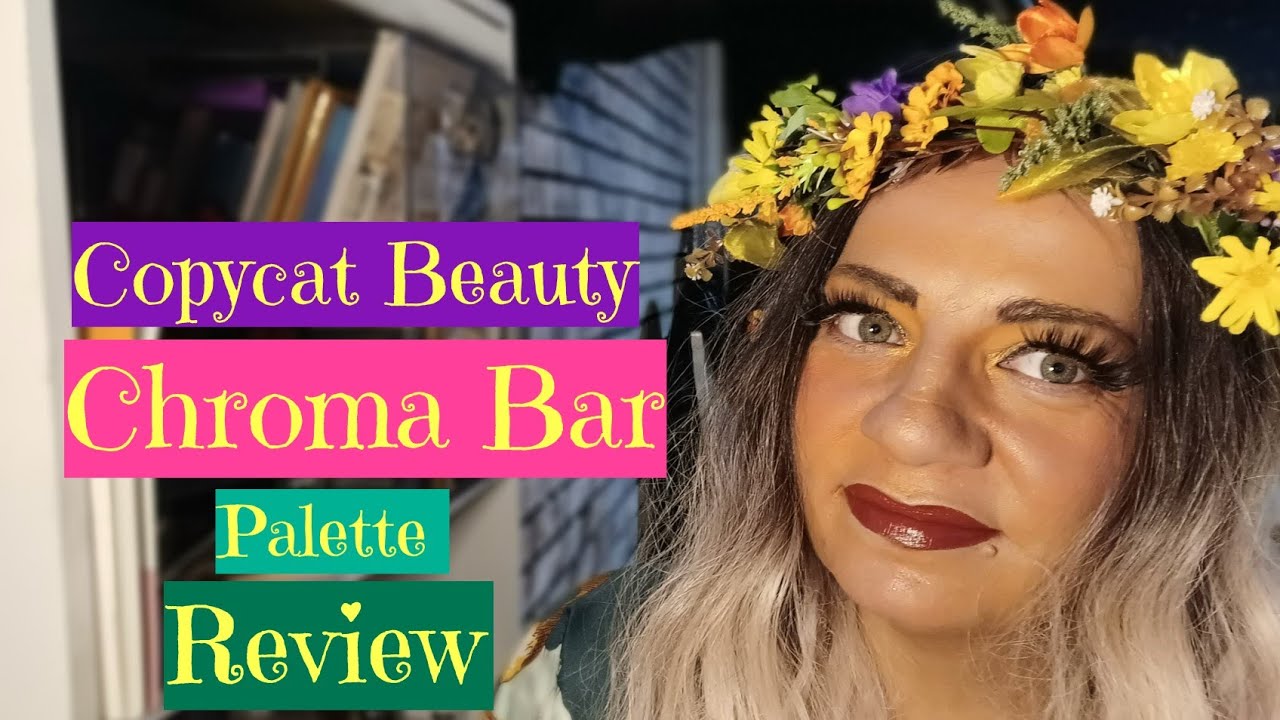 Copycat Beauty Chroma Bar Palette Review - YouTube