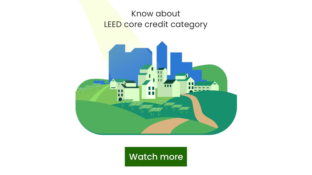 Responsible Investment | Know about LEED core credit category - YouTube