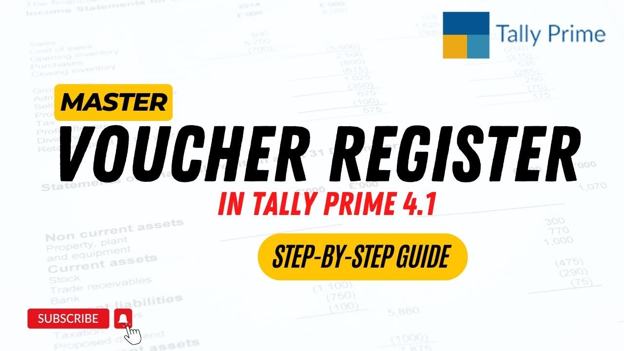 Master Voucher Register in Tally | A Step-by-Step Guide! #tallytutorial ...