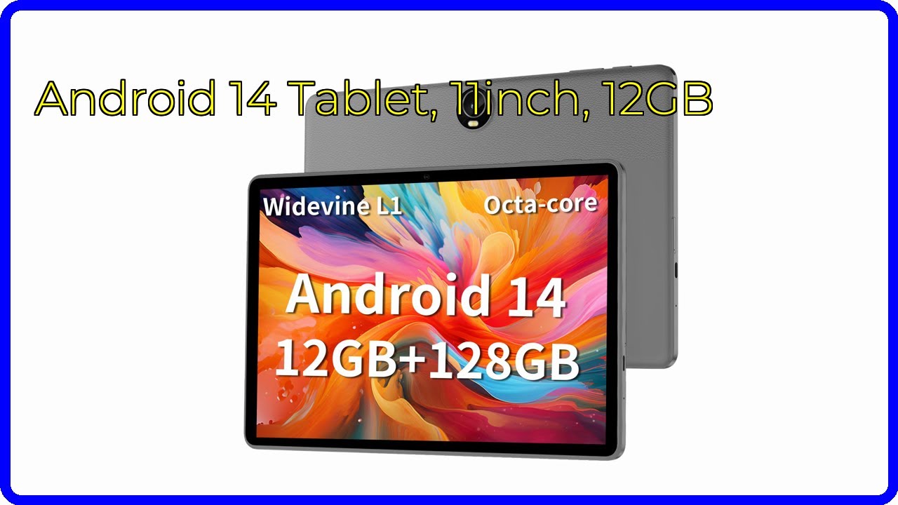 REVIEW (2024): Android 14 Tablet, 11inch, 12GB. ESSENTIAL details ...
