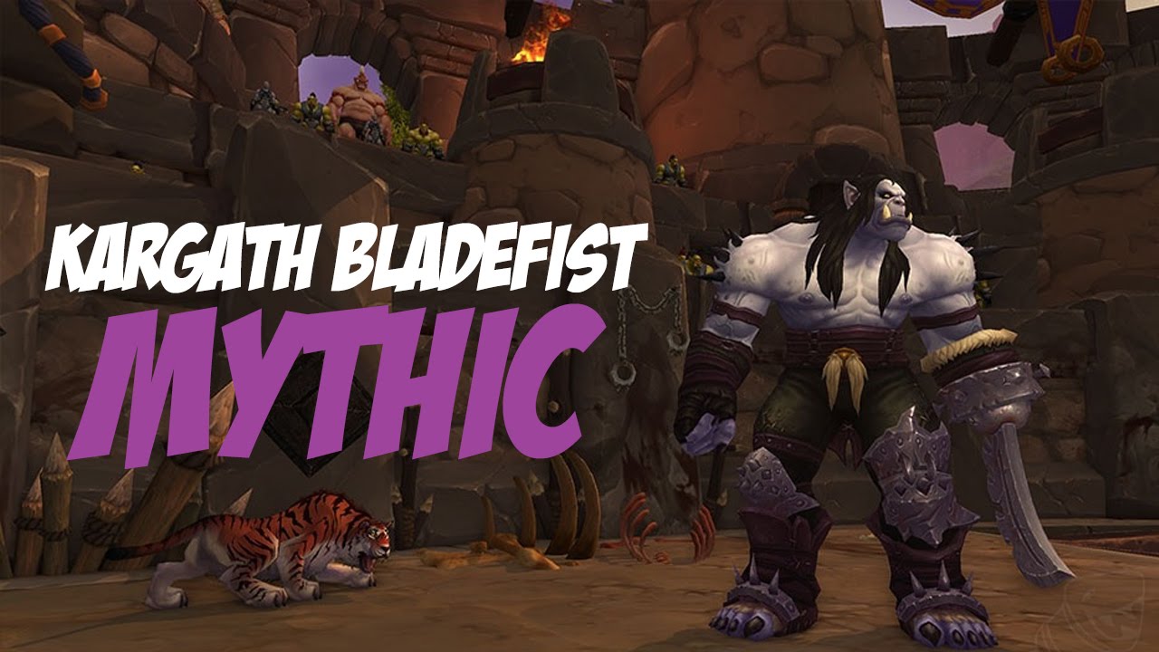 Kargath Bladefist - Mythic - Resto Shaman / Gladiator Warrior POV - YouTube