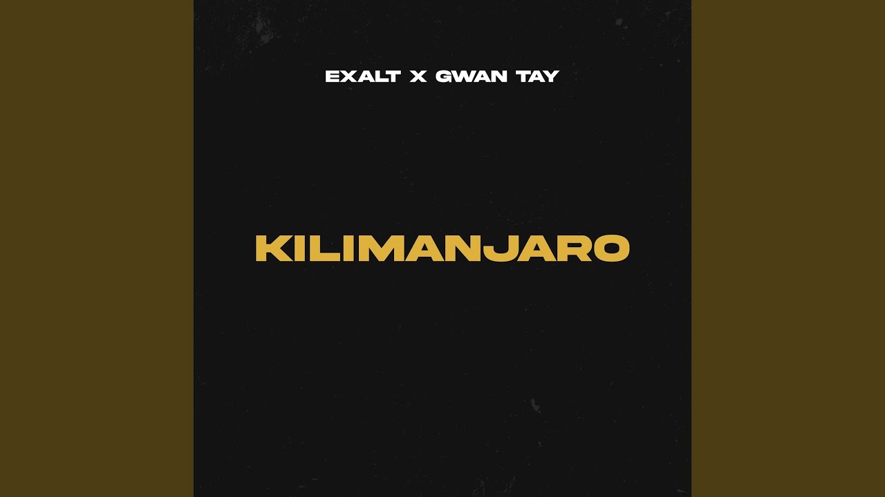 Kilimanjaro - YouTube