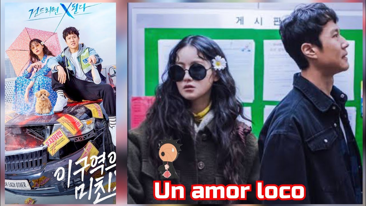 Un amor loco - Doramas 2021 #kdrama #series #dorama - YouTube