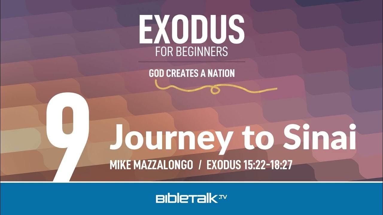 Mike Mazzalongo 2024 🍁 Journey to Sinai (Exodus 15-18 Bible Study) - YouTube
