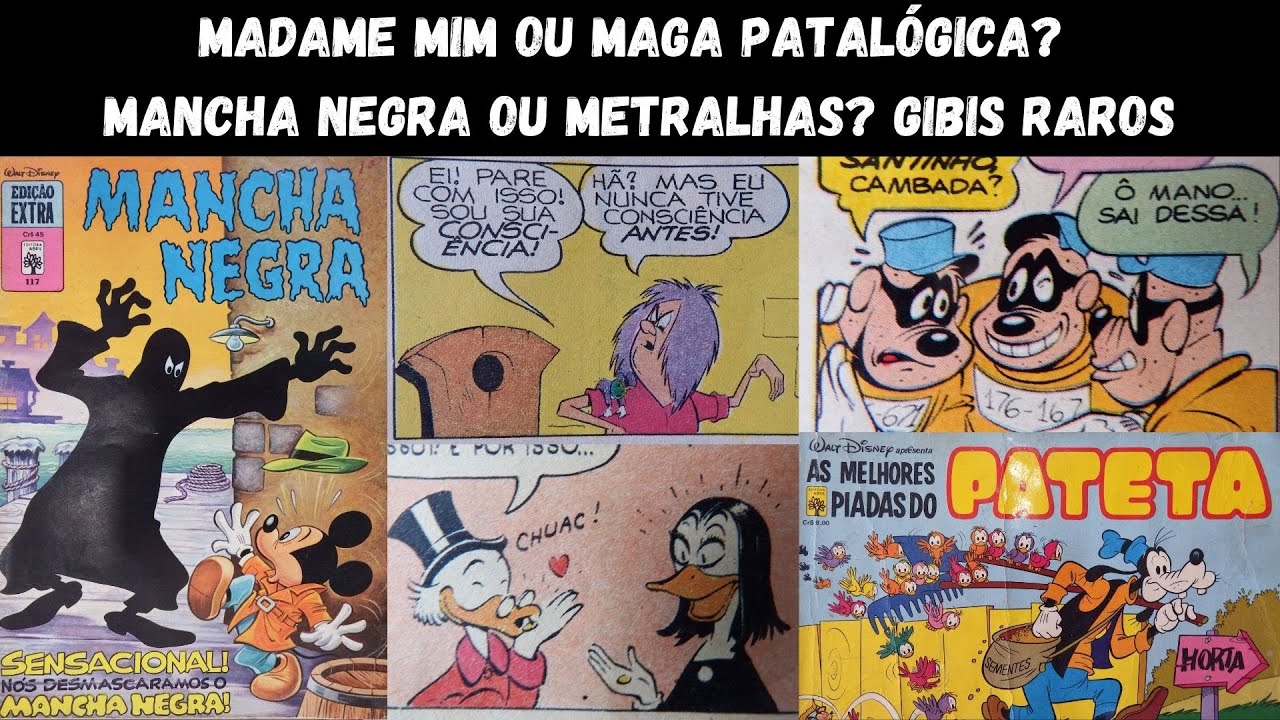 COMO ERAM A MADAME MIM E MAGA PATALÓGICA? IRMÃOS METRALHA OU MANCHA ...