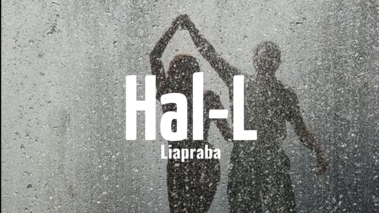 Hal-L-Liapraba-(Lirik lagu) - YouTube