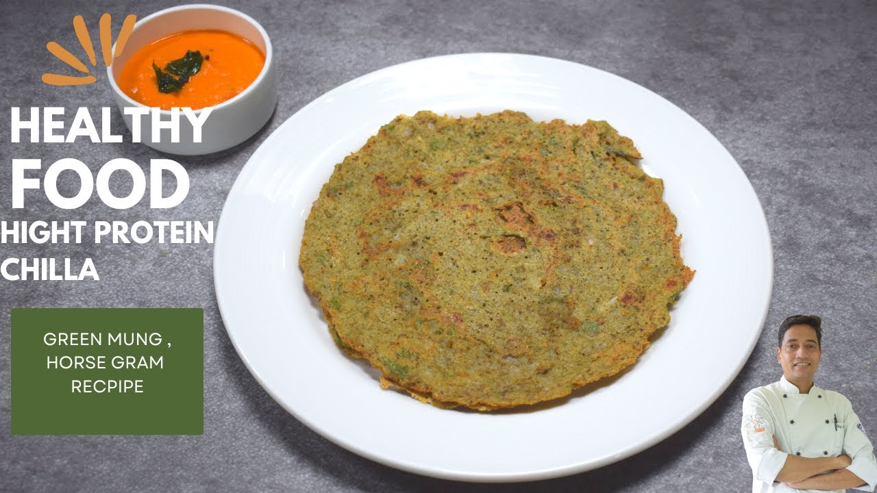 How to Make High Protein Chilla | Super Healthy Breakfast | Chef ...