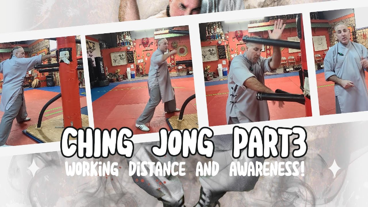 CHING JONG part 3. know your distance. - YouTube