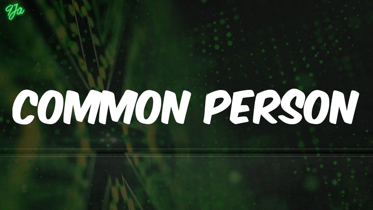 Burna Boy - Common Person (Lyrics) Mix| Pheelz,Burna Boy,Rema - YouTube