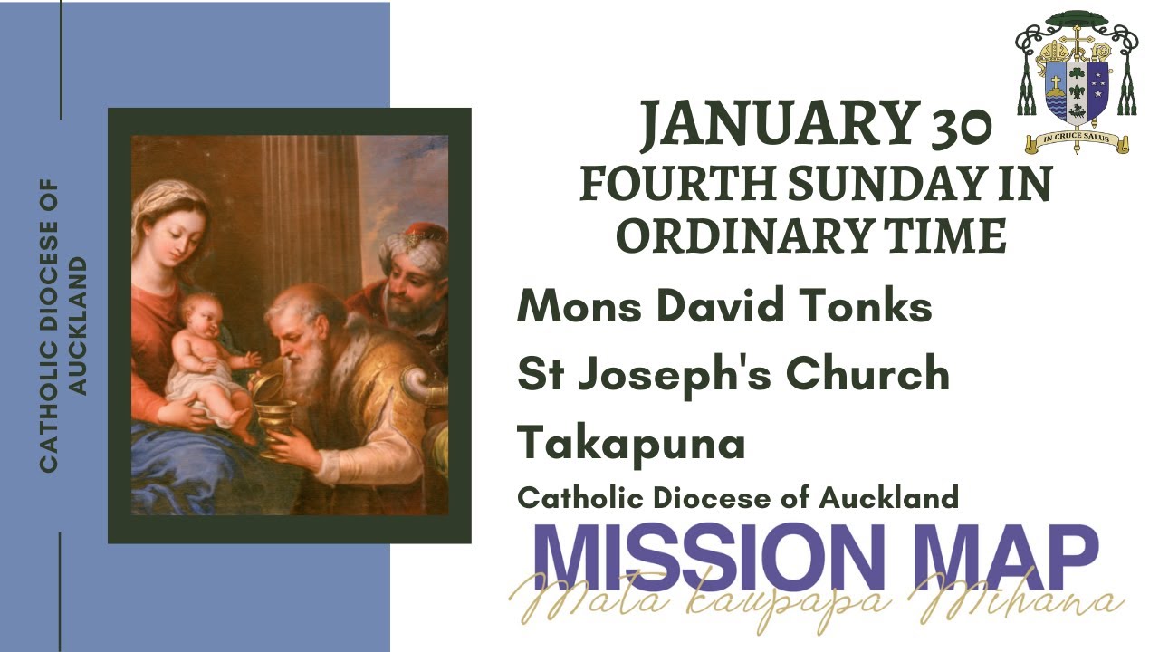 30 January 2022 | 4th Sunday of Ordinary Time | Monsignor David Tonks ...