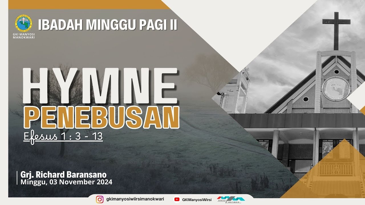 Ibadah Minggu Pagi II | 03 November 2024 | GKI MANYOSI WIRSI - YouTube