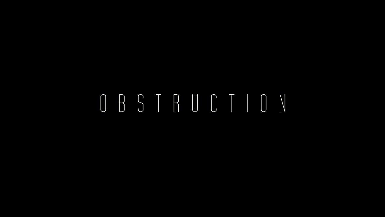 Obstruction - Trailer - YouTube