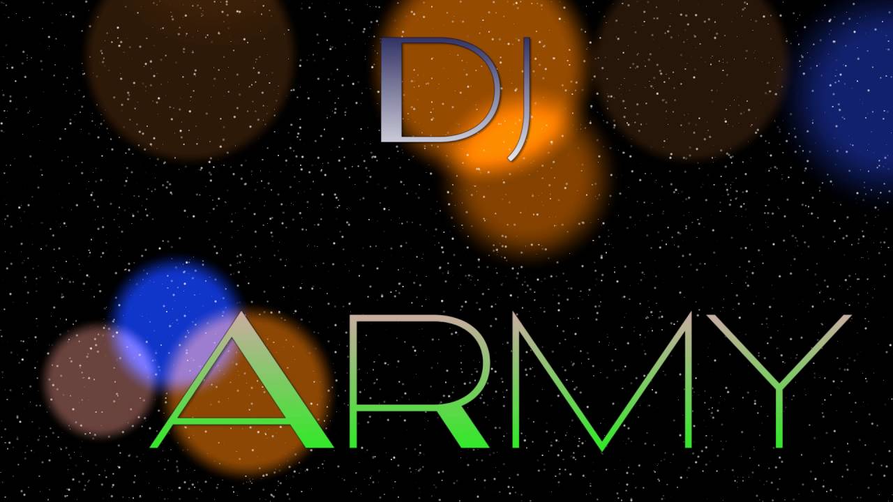 Dj Army - YouTube
