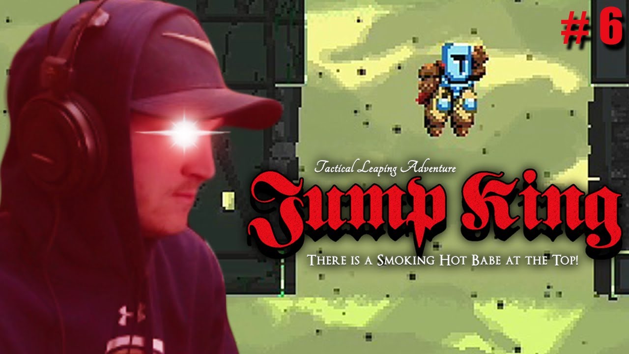 JUMP KING (BABE +) RAGE AND HIGHLIGHTS #6 - YouTube